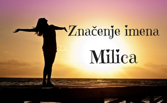 Poreklo i značenje imena Milica