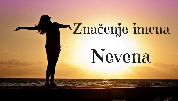 Poreklo i značenje imena Nevena